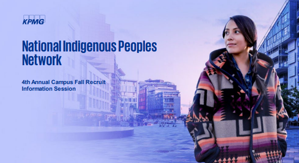 KPMG's National Indigenous Peoples Network (NIPN) Session | Gordon S. Lang School of Business ...